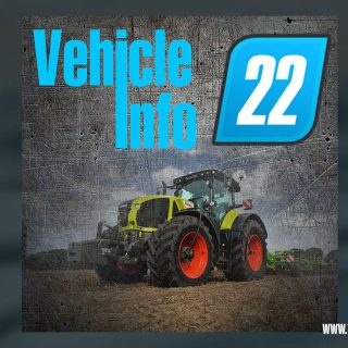 FS22 VehicleInfo V1.5.0.0 Mod | FS25 Mods / FS22 Mods