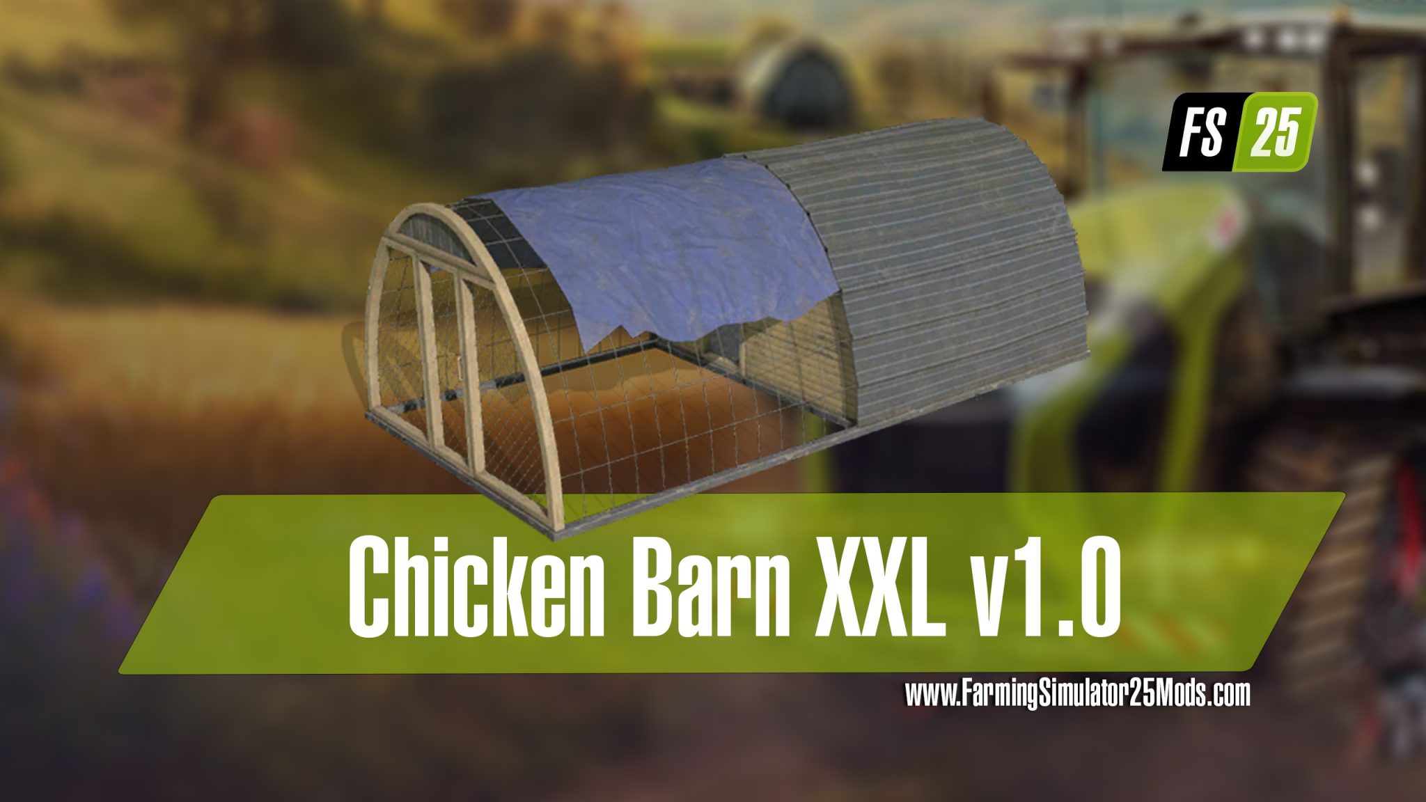 FS25 Chicken Barn XXL v1.0.0.0 Mod | FS25 Mods / FS22 Mods